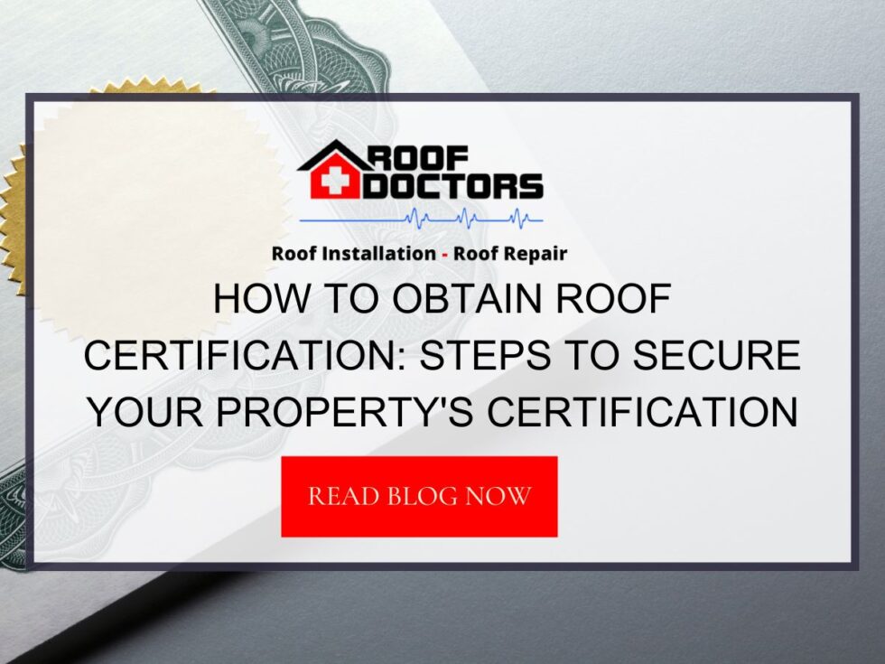 How to Obtain Roof Certification: Steps to Secure Your Property's ...